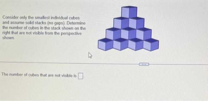 Solved Consider only the smallest individual cubes and | Chegg.com