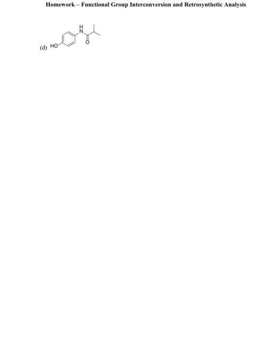 Solved Homework - Functional Group Interconversion and | Chegg.com