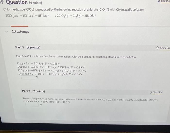 Solved Chlorine dioxide (ClO2) is produced by the following | Chegg.com
