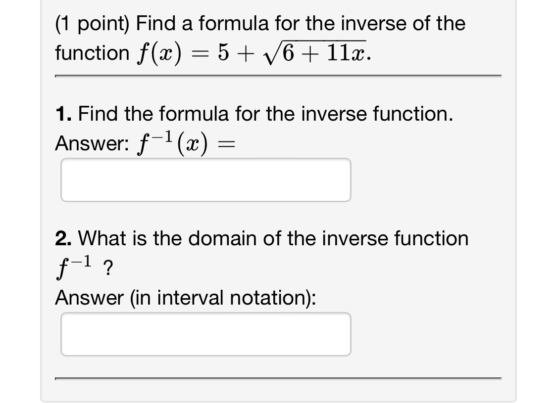 Solved (1 ﻿point) ﻿Find a formula for the inverse of the | Chegg.com