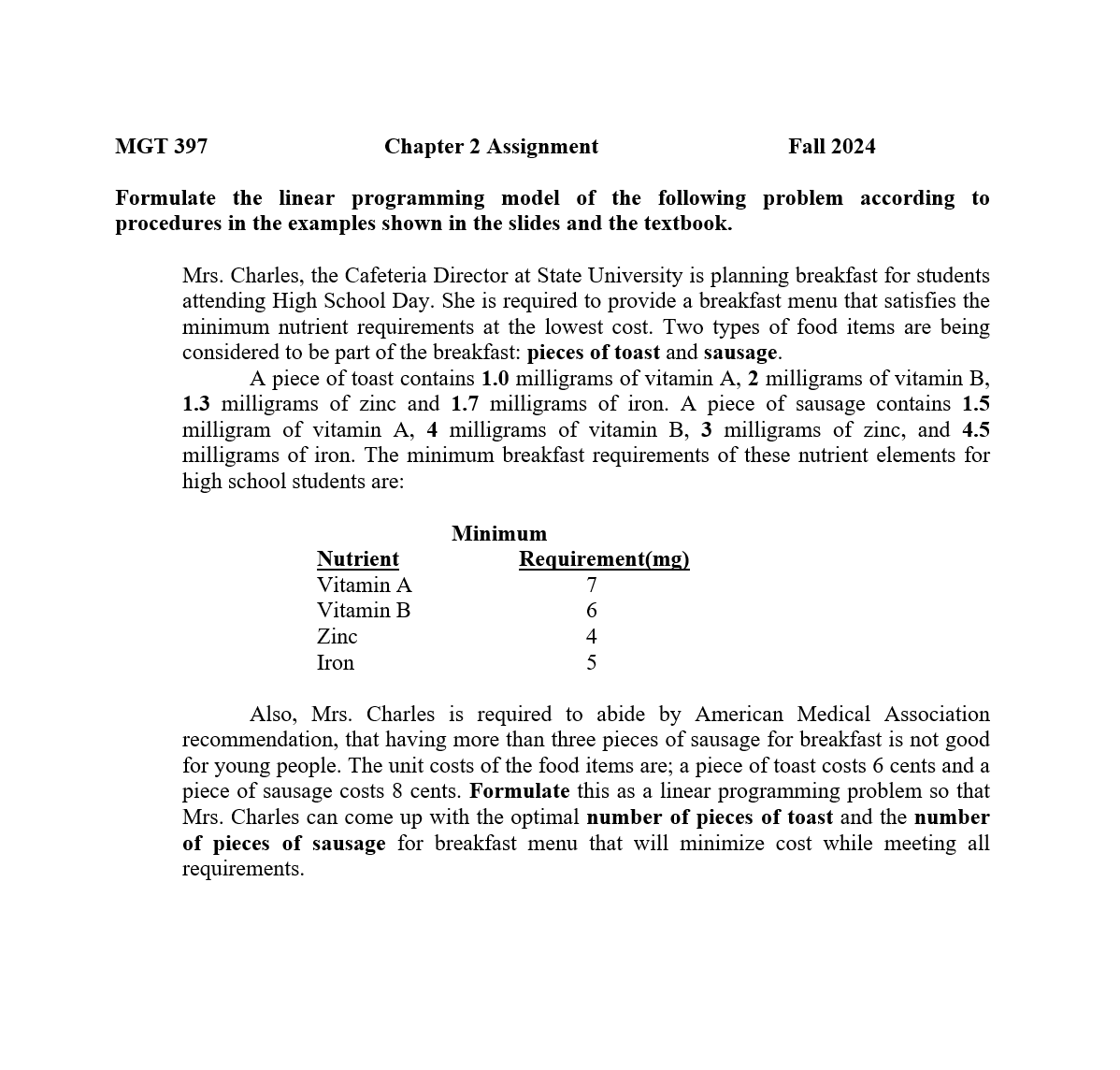 Solved Formulate the linear programming model of the | Chegg.com