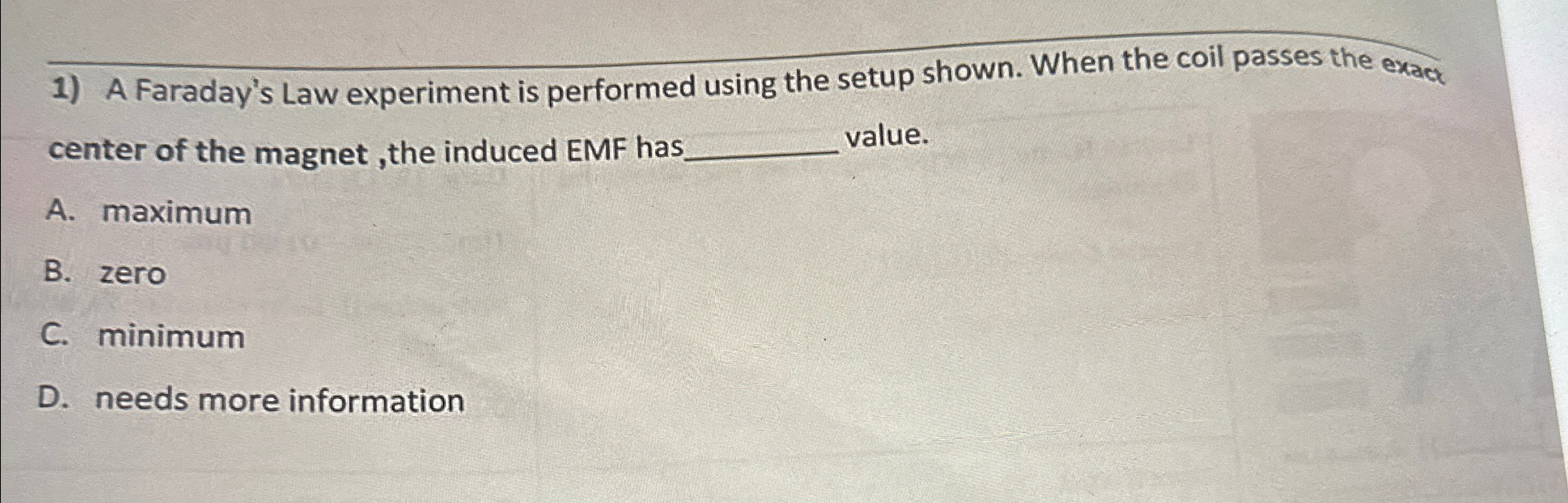Solved A Faraday's Law experiment is performed using the | Chegg.com
