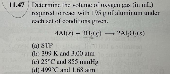 Solved Determine the volume of oxygen gas (in mL ) required | Chegg.com