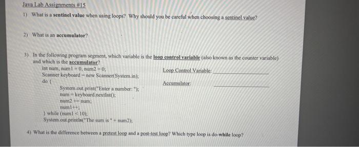 Solved 1) What is a sentinel value when using loops? Why | Chegg.com