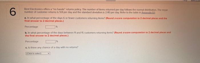 Solved Best Bectronics offers a "no hassle" retuins policy. | Chegg.com