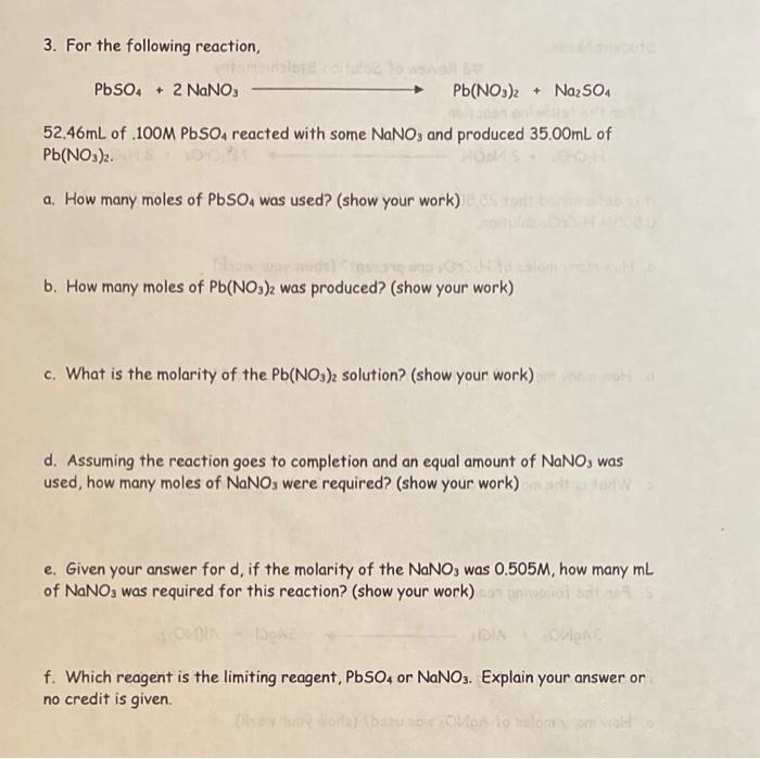 Solved 3. For the following reaction, PbSO4 + 2 NaNO, | Chegg.com