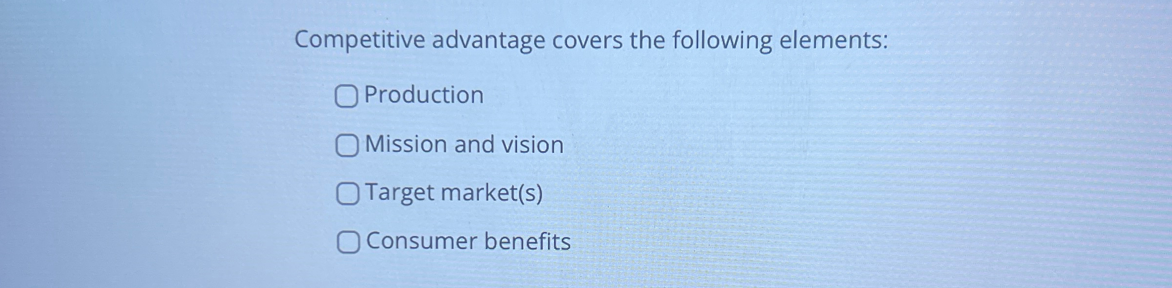 Solved Competitive advantage covers the following | Chegg.com