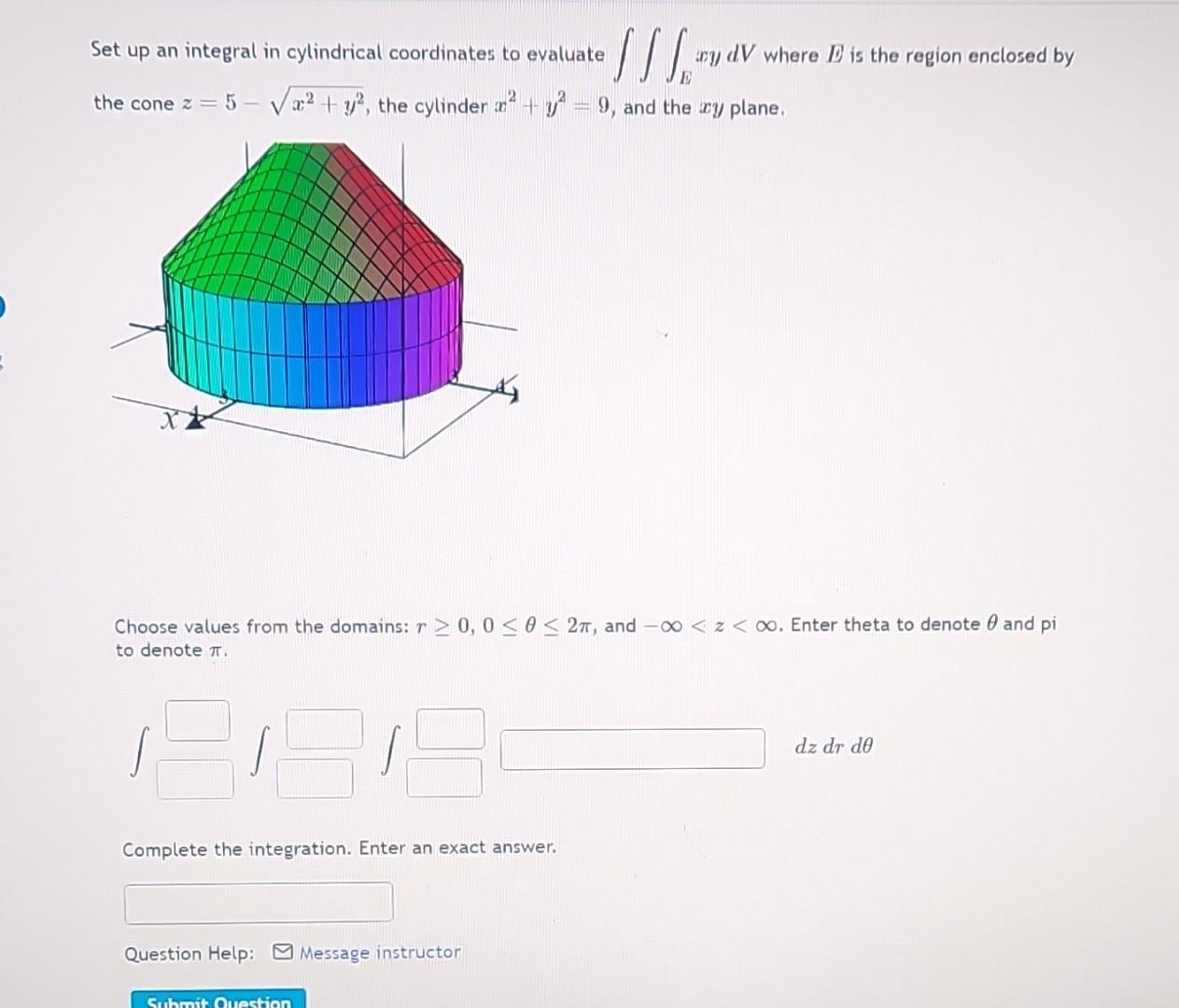 Solved Set up an integral in cylindrical coordinates to | Chegg.com