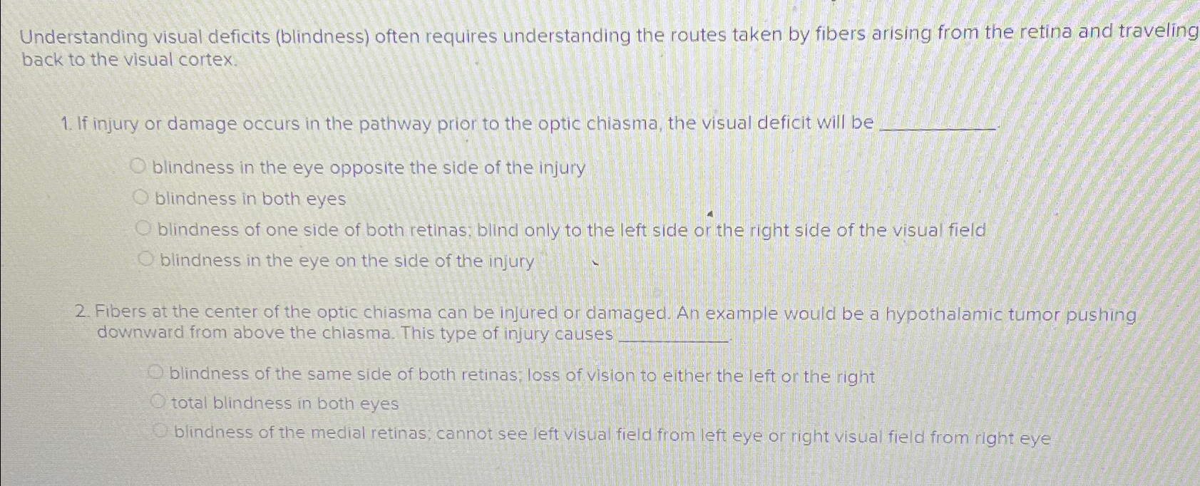 Solved Understanding visual deficits (blindness) ﻿often | Chegg.com