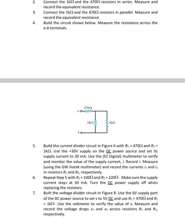 2. Connect the 1kΩ and the 470Ω resistors in series. | Chegg.com