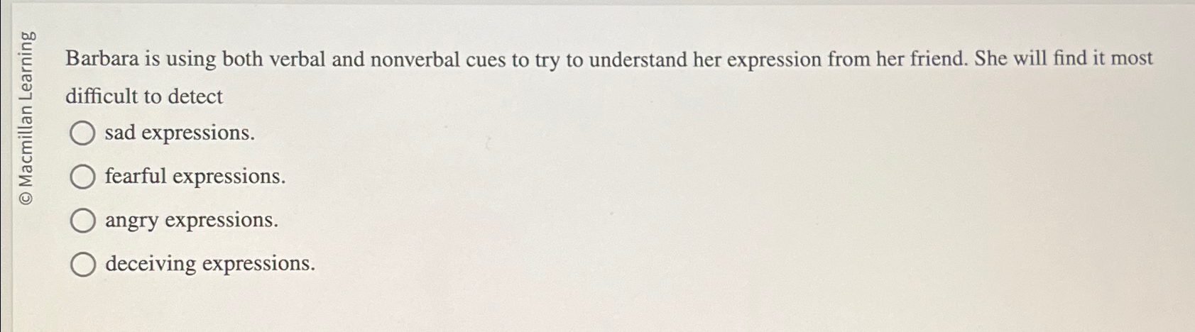 Solved Barbara is using both verbal and nonverbal cues to | Chegg.com