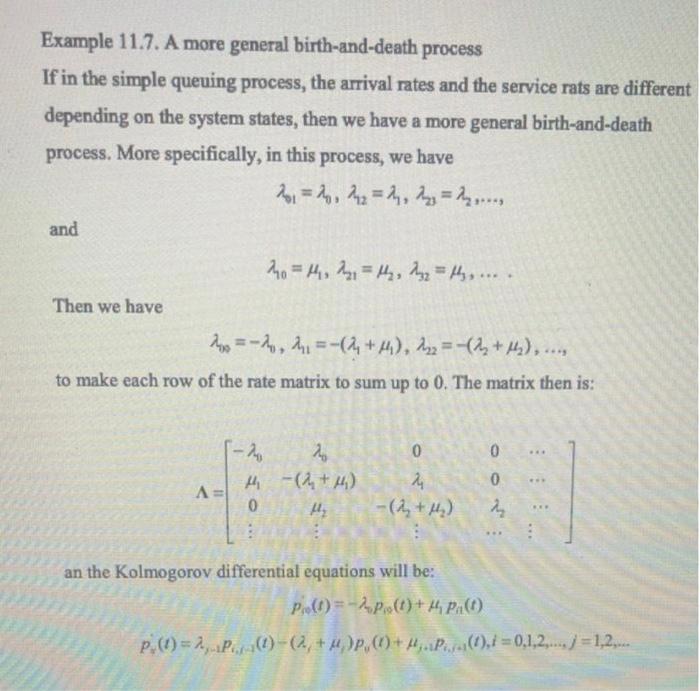 Solved Example 11.7. A more general birth-and-death process | Chegg.com
