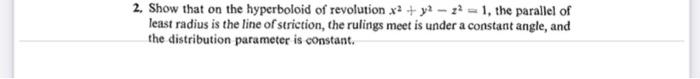 Solved 2. Show that on the hyperboloid of revolution | Chegg.com