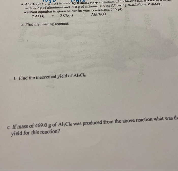 Solved 6. Al2Cl6 (266.7 g/mol) is made by treaung scrap | Chegg.com