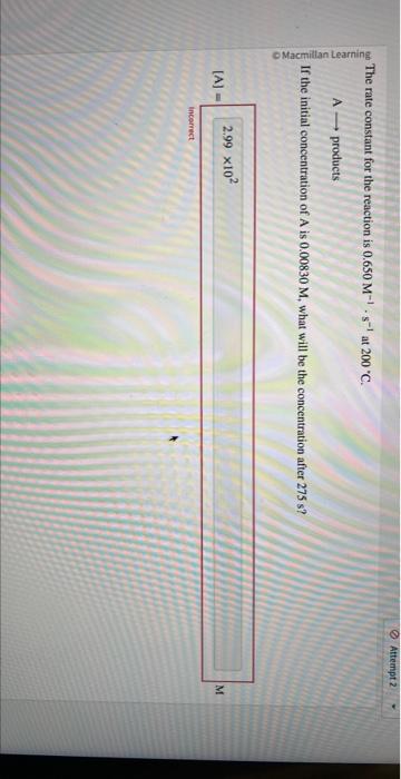 Solved The rate constant for the reaction is 0.650M−1⋅5−1 at | Chegg.com