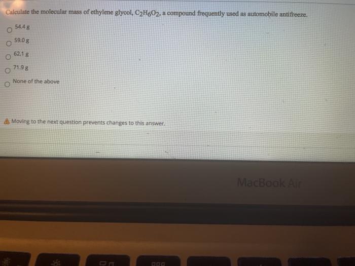 Solved Calculate the molecular mass of ethylene glycol, | Chegg.com