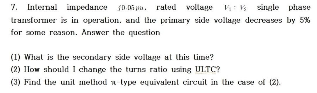 [Solved]: 7. Internal impedance j0.05pu, rated voltage
