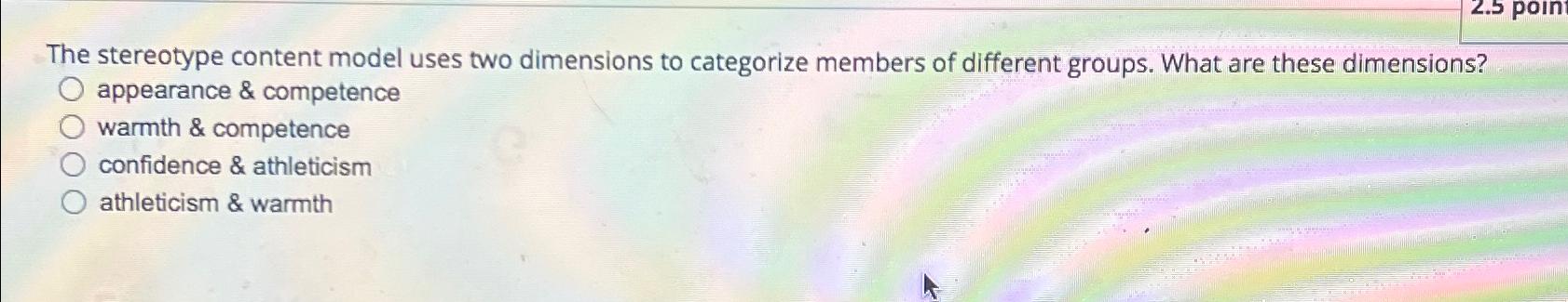 Solved The stereotype content model uses two dimensions to | Chegg.com