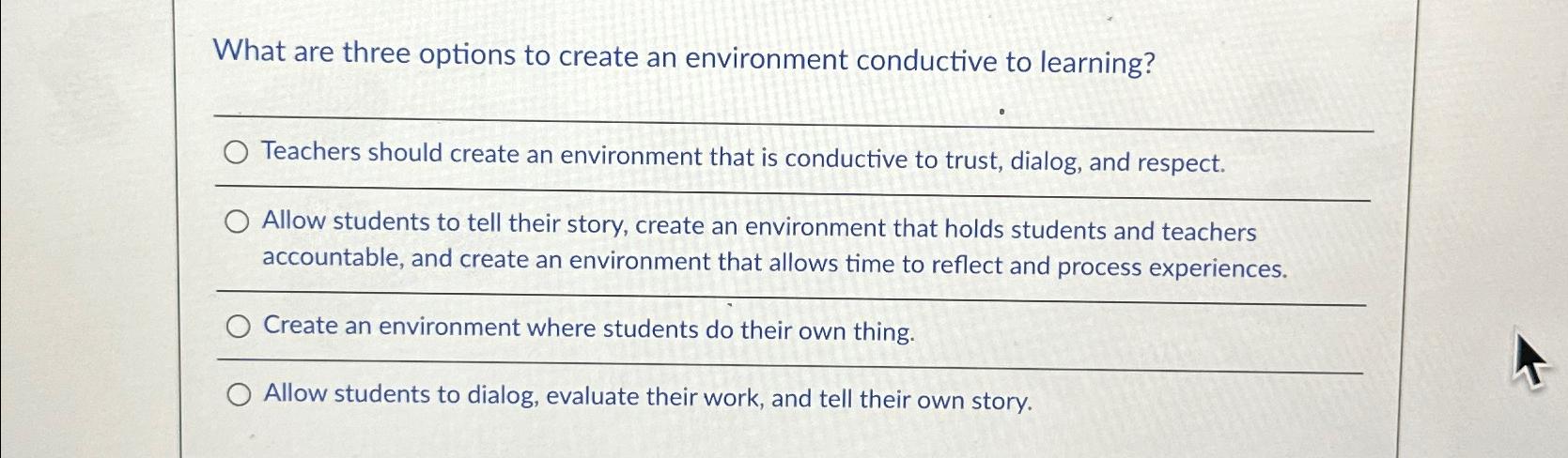 Solved What are three options to create an environment | Chegg.com