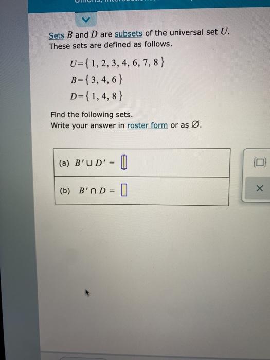 Solved Sets B and D are subsets of the universal set U. | Chegg.com