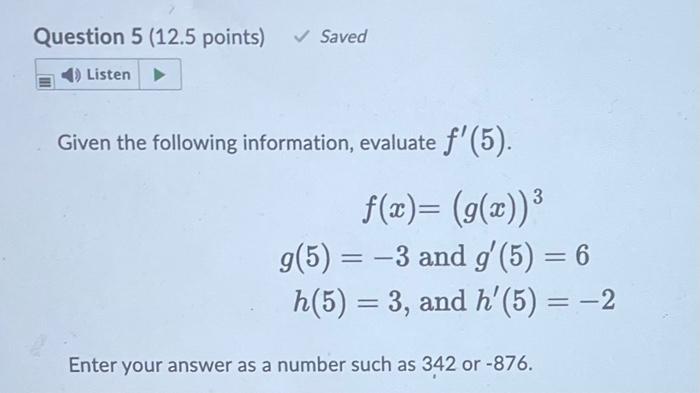 Solved Given the following information, evaluate f′(5) | Chegg.com
