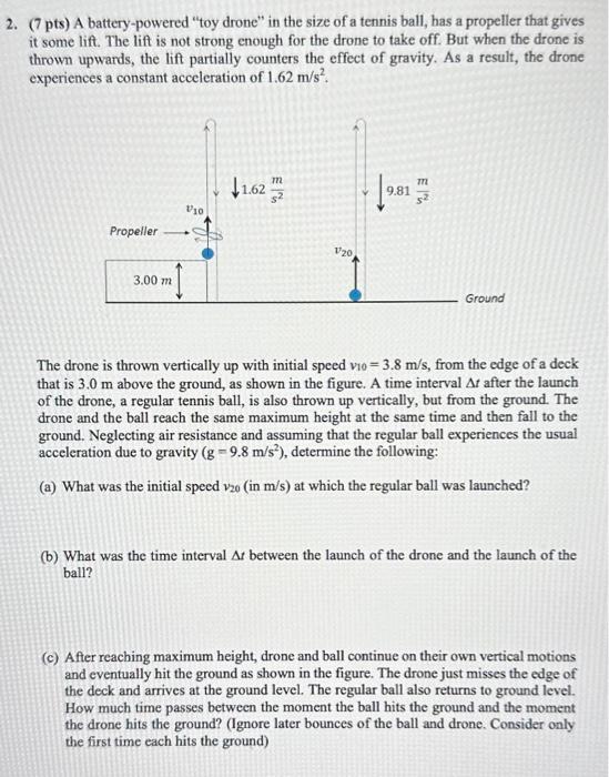 Solved 2. (7 pts) A battery-powered "toy drone" in the size | Chegg.com