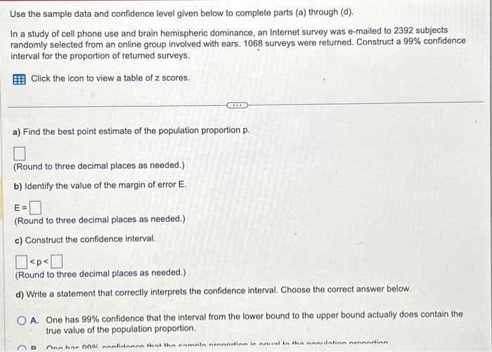 Solved Use the sample data and confidence level given below | Chegg.com