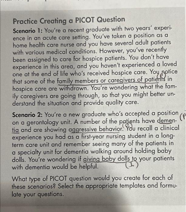 Solved Practice Creating a PICOT Question Scenario 1: You're | Chegg.com