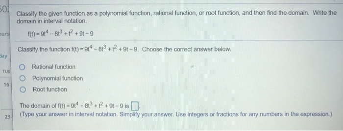 Solved 501 burs Classify the given function as a polynomial | Chegg.com