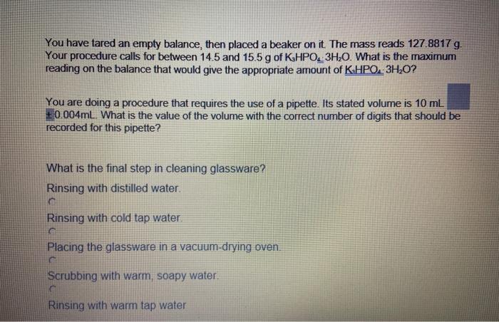 Solved You have tared an empty balance, then placed a beaker | Chegg.com