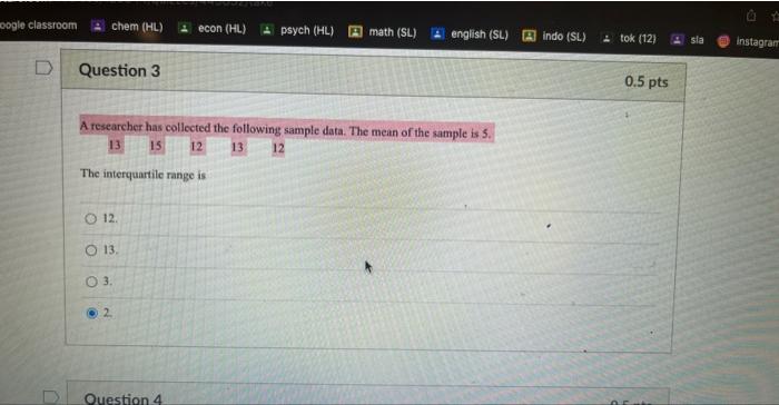 Solved A researcher has collected the following sample data. | Chegg.com