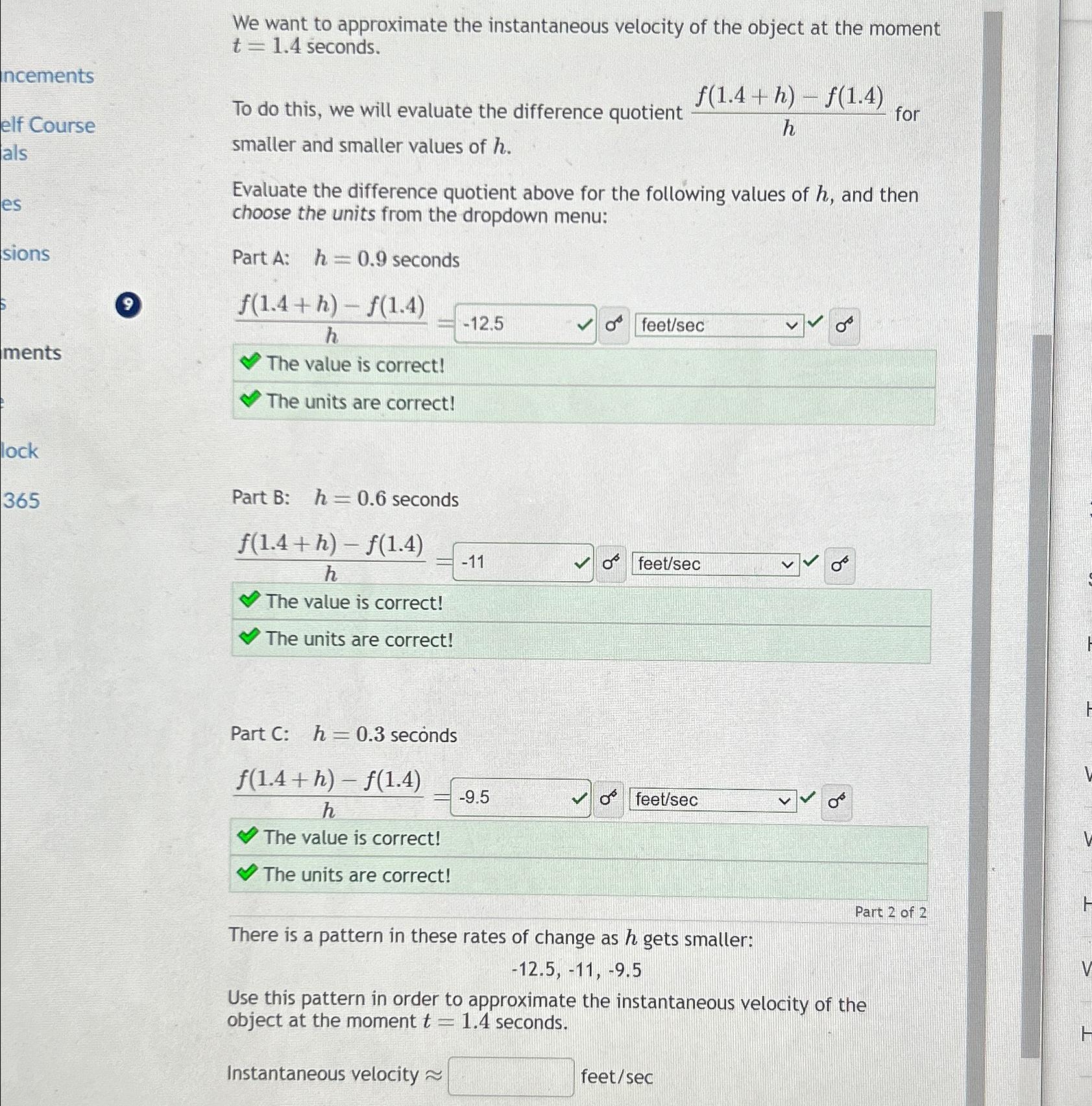 Solved We want to approximate the instantaneous velocity of | Chegg.com