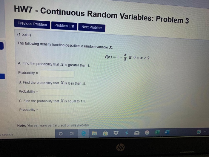 Solved HW7 - Continuous Random Variables: Problem 3 Previous | Chegg.com