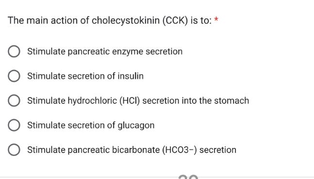 Solved The main action of cholecystokinin (CCK) ﻿is to: | Chegg.com
