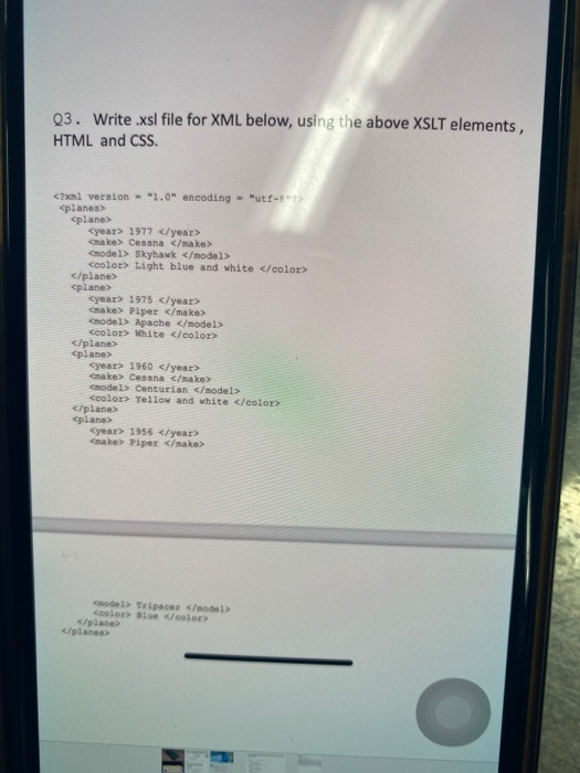Solved Q 3 Explain What Is Xml Prolog Xml Element And Xml