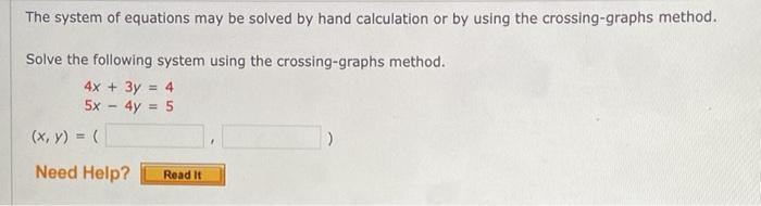 Solved The system of equations may be solved by hand | Chegg.com