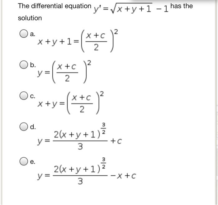 Solved differential equation y′=x+y+1−1 ition x+y+1=(2x+c)2 | Chegg.com