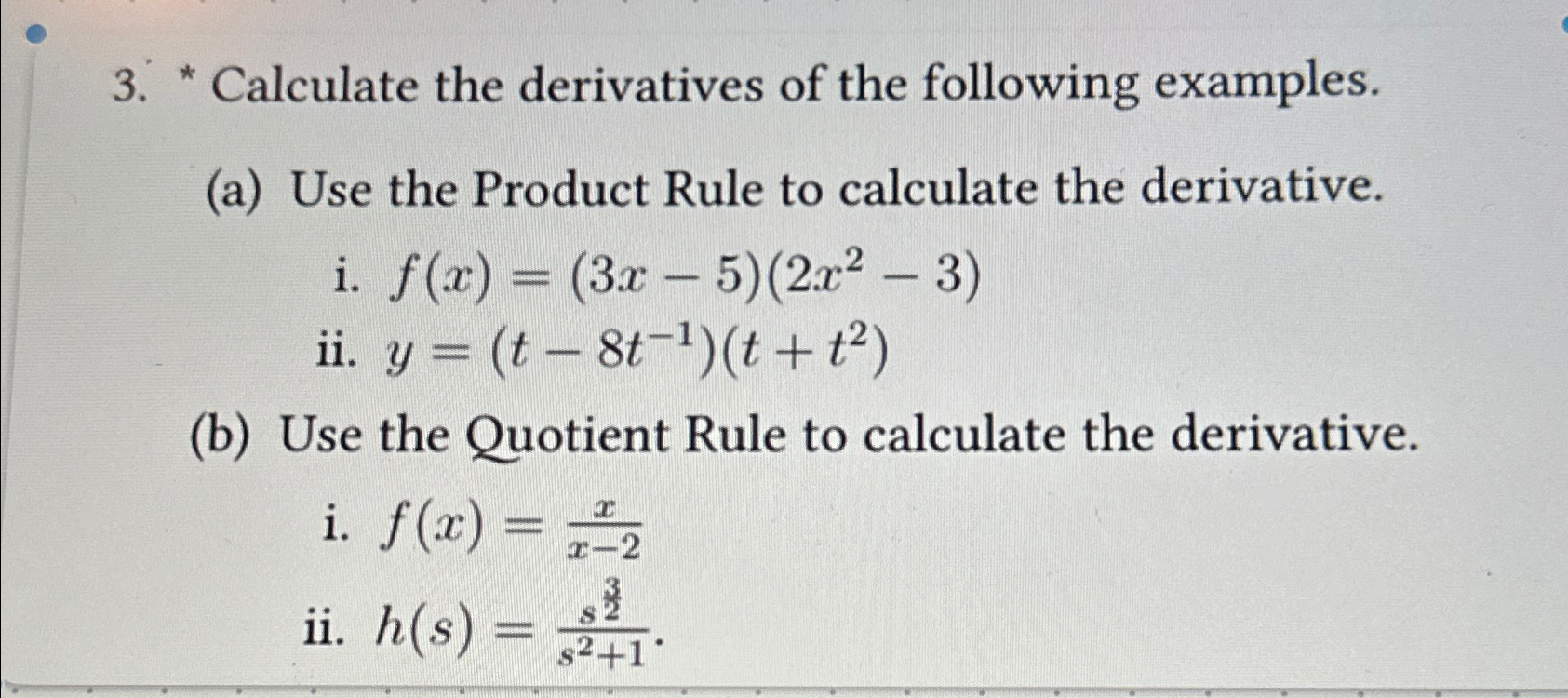 Solved Calculate the derivatives of the following | Chegg.com