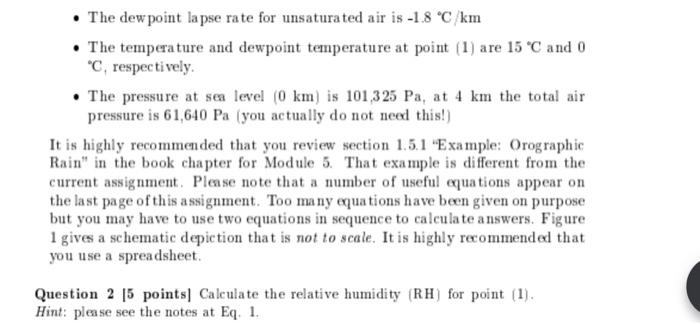 Solved Imagine a situation in which orographic lifting of | Chegg.com