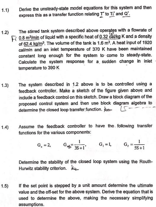 Solved 1.1) Derive the unsteady-state model equations for | Chegg.com