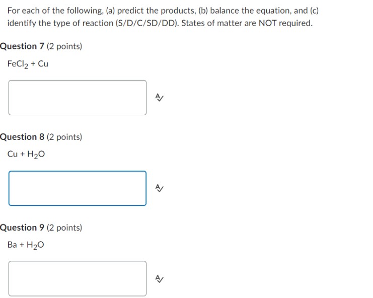 Solved For each of the following, (a) ﻿predict the products, | Chegg.com