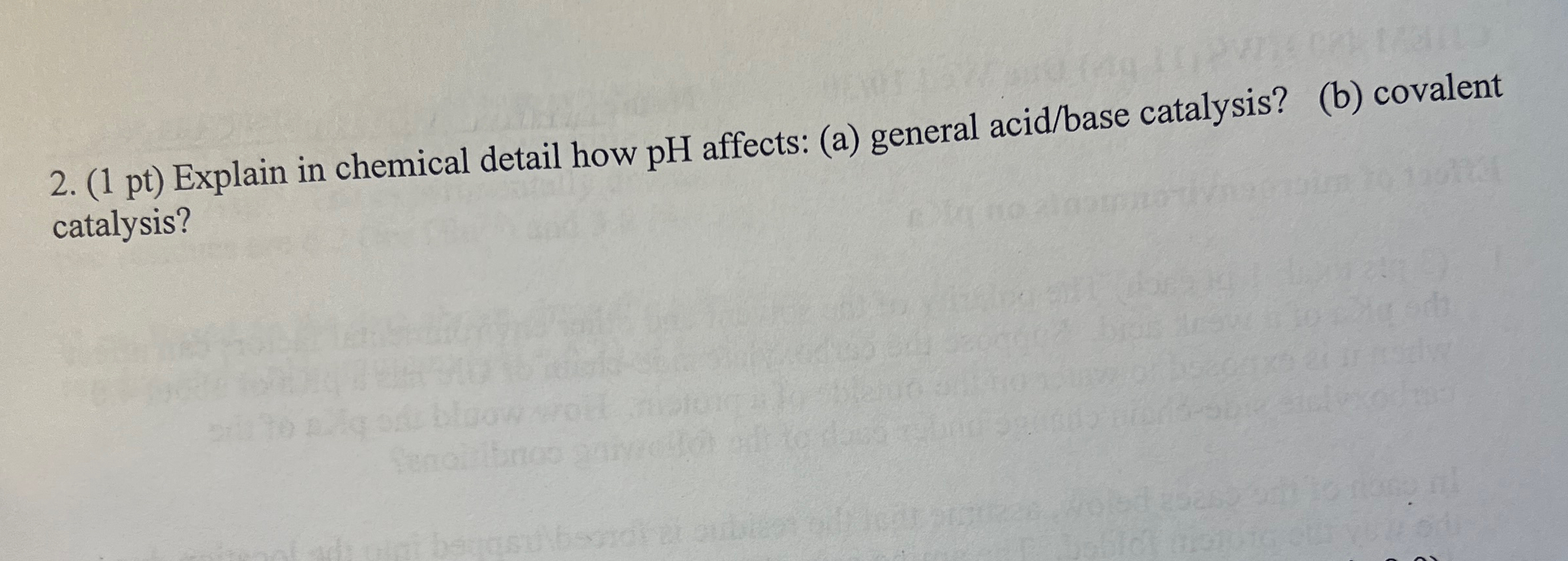 Solved (1 ﻿pt) ﻿Explain in chemical detail how pH affects: | Chegg.com