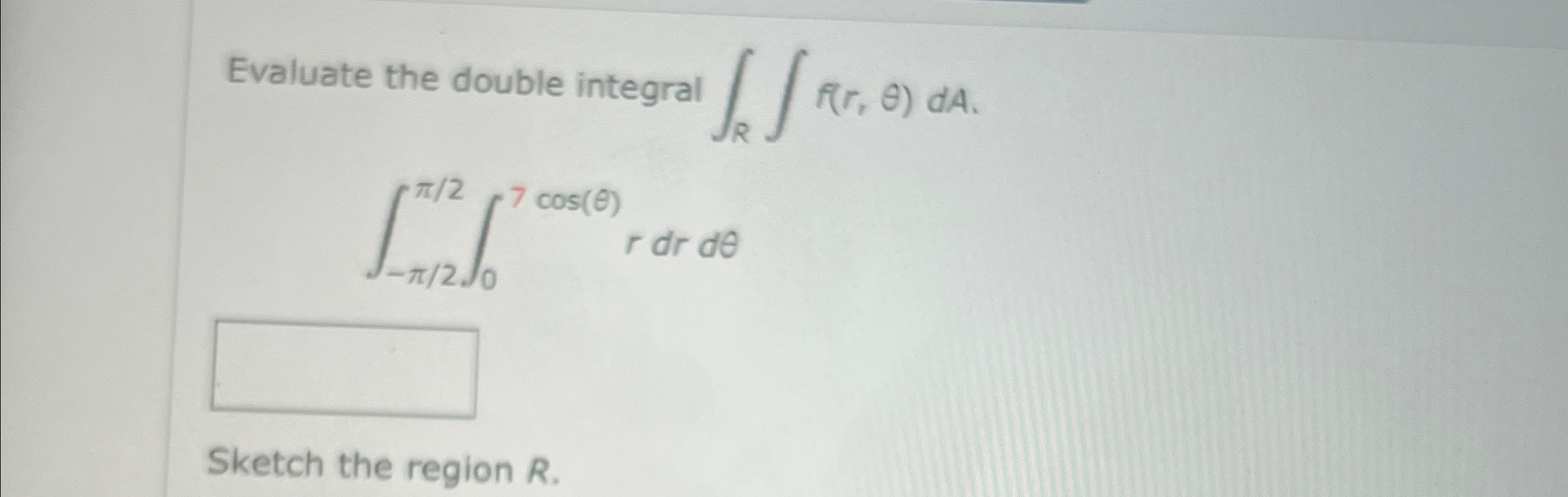 Solved Evaluate the double integral | Chegg.com