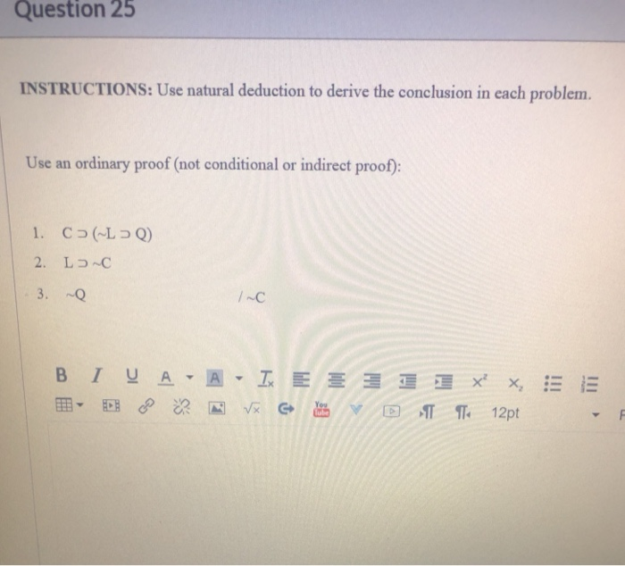 Solved Use natural deduction to derive the conclusion in | Chegg.com