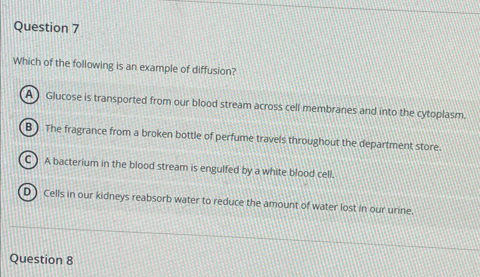 Solved Question 7Which of the following is an example of | Chegg.com