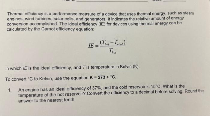 Solved Thermal efficiency is a performance measure of a | Chegg.com
