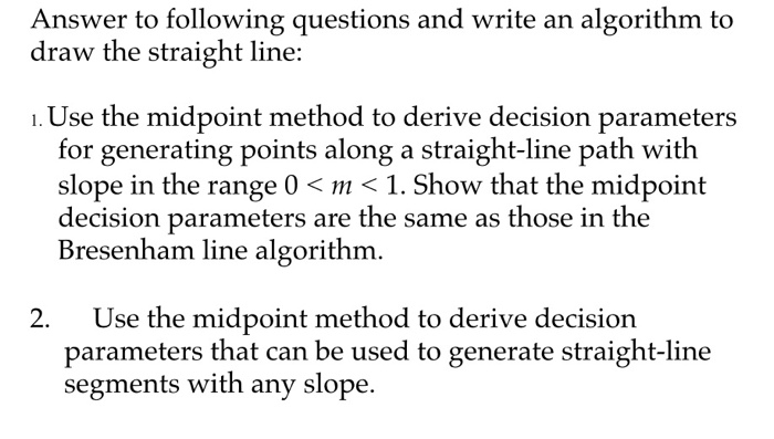 Answer to following questions and write an algorithm | Chegg.com
