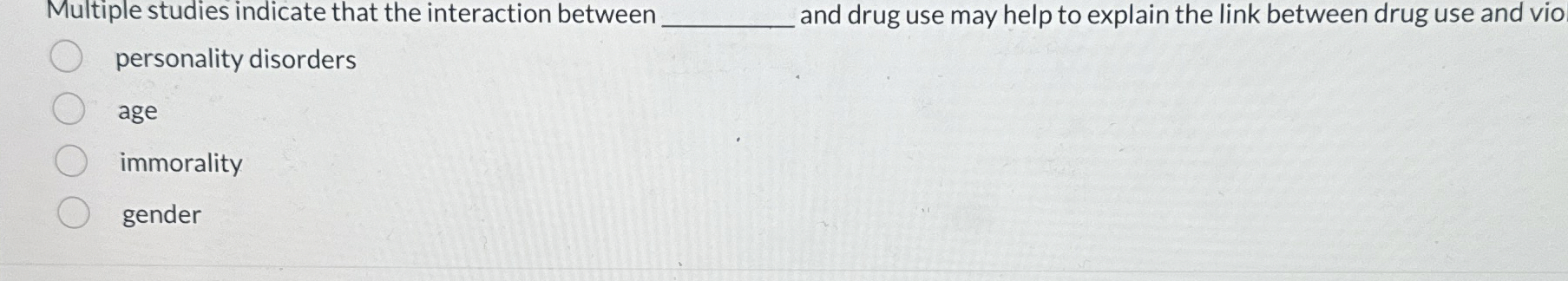 Solved Multiple studies indicate that the interaction | Chegg.com