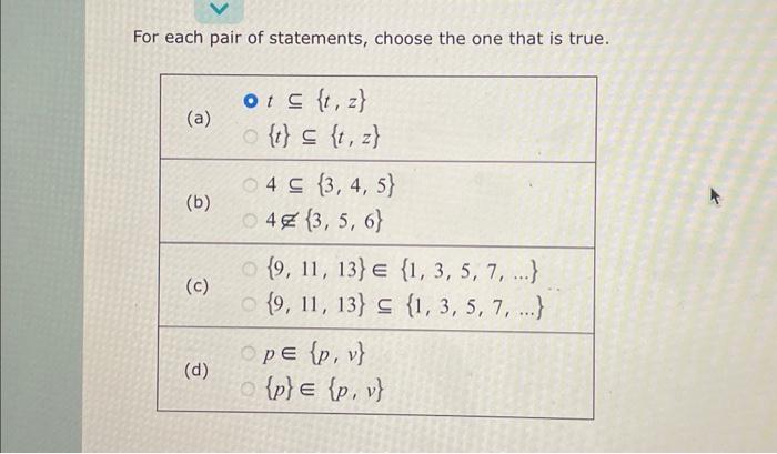 Solved For each pair of statements, choose the one that is | Chegg.com