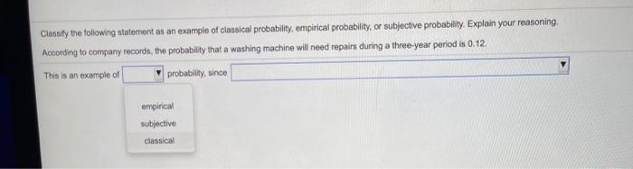 Solved Classify the following statement as an example of | Chegg.com